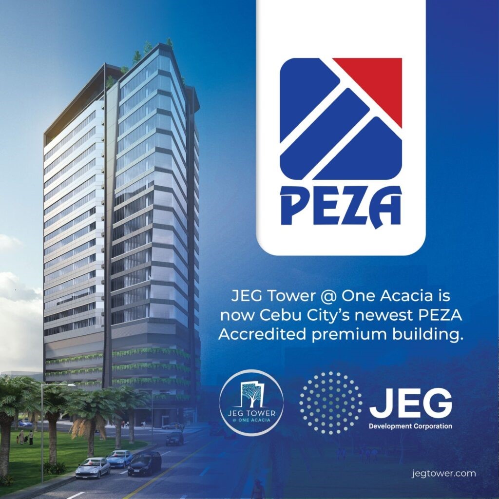 PEZA Benefits in Cebu City - JEG Tower @ One Acacia Cebu, Philippines